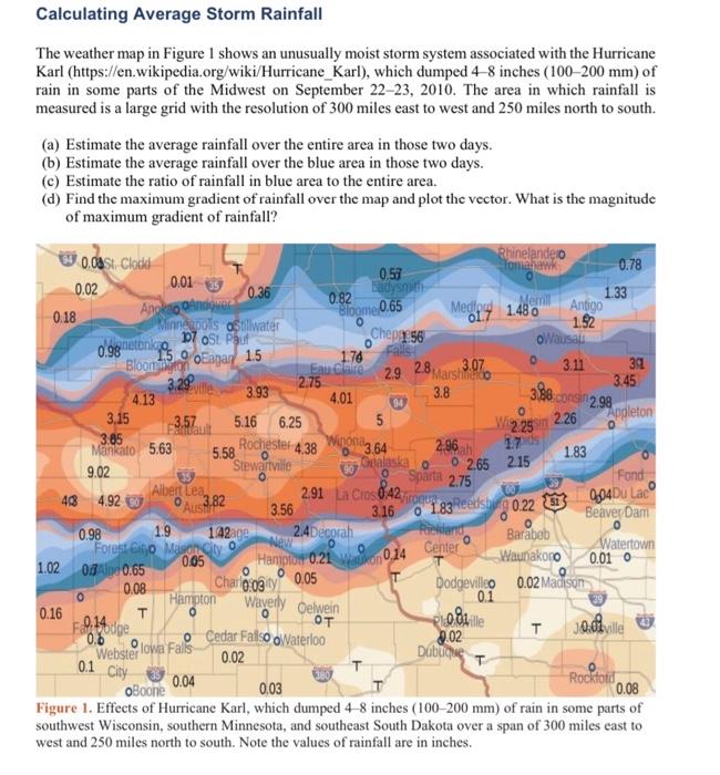 Solved Calculating Average Storm Rainfall The weather map in | Chegg.com