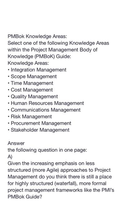 Solved PMBok Knowledge Areas: Select one of the following | Chegg.com