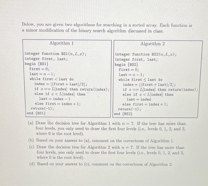 Solved In class, we discussed the problem of searching for | Chegg.com