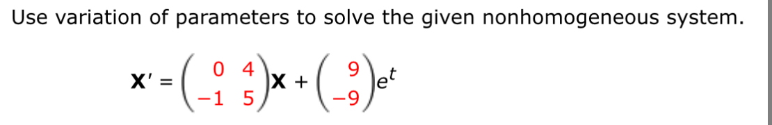 Use variation of parameters to solve the given | Chegg.com