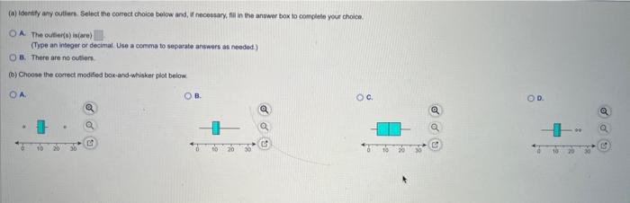 Solved (a) Identify any outliers. Select the correct | Chegg.com