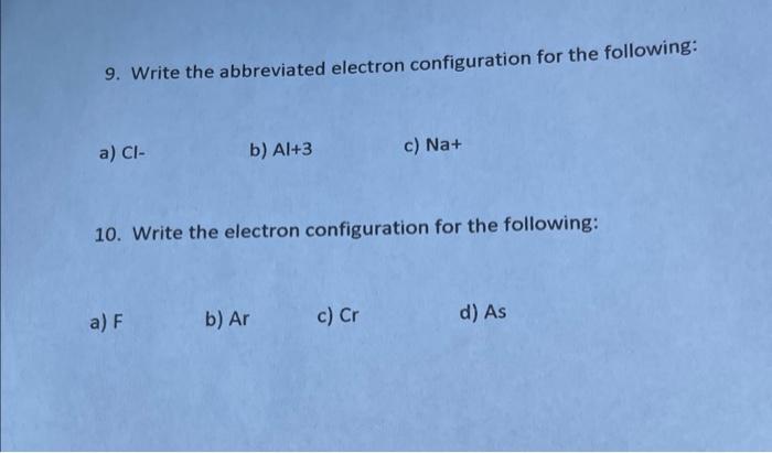 Solved 9 Write The Abbreviated Electron Configuration For