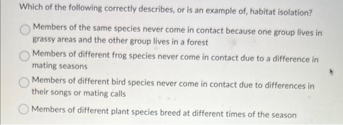 Solved Which of the following correctly describes, or is an | Chegg.com