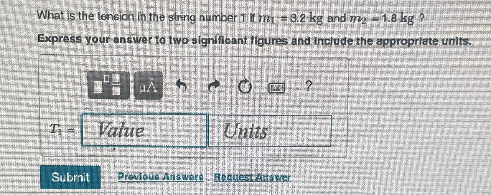 What is the tension in the string number 1 ﻿if | Chegg.com