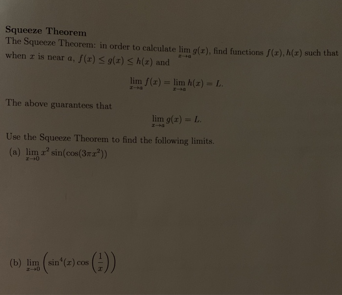 Solved Squeeze Theorem The Squeeze Theorem: in order to | Chegg.com