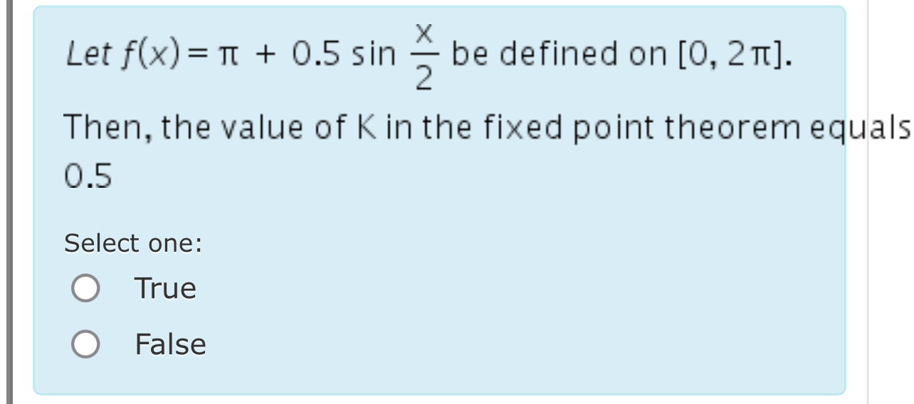 Solved Let f(x)=π+0.5sin(x2) ﻿be defined on 0,2π.Then, the | Chegg.com