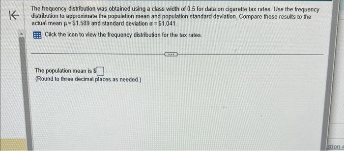 Solved The frequency distribution was obtained using a class | Chegg.com