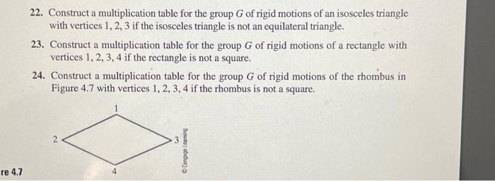 Solved 22. Construct a multiplication table for the group G | Chegg.com