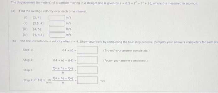 Solved The displacement (in meters) of a particle moving in | Chegg.com