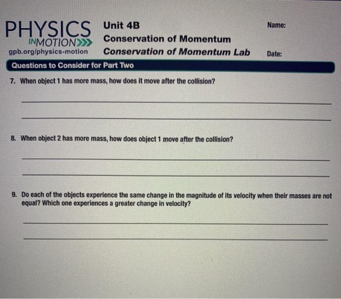 PHYSICS Unit 4B Name: INMOTION>>> Conservation of | Chegg.com