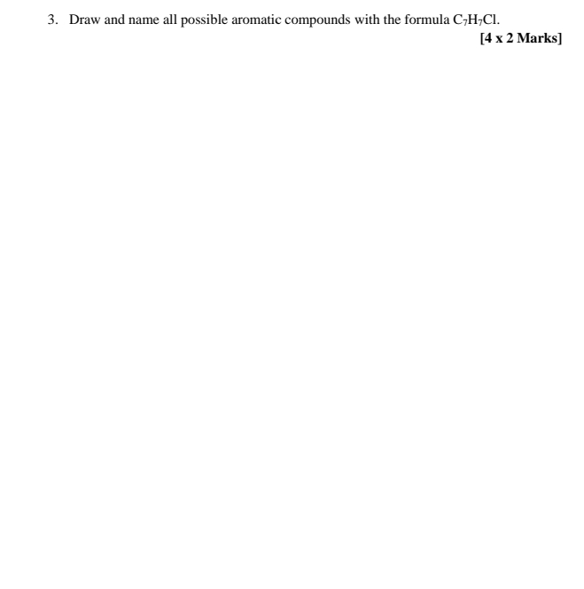 Solved Draw and name all possible aromatic compounds with | Chegg.com