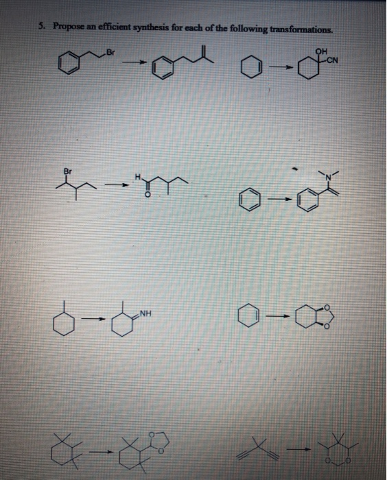Solved 5. Propose an efficient synthesis for each of the | Chegg.com
