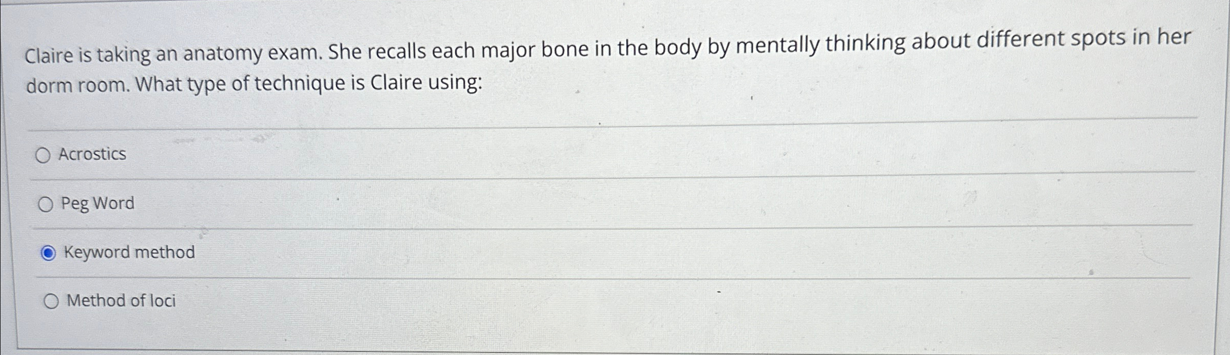 Solved Claire is taking an anatomy exam. She recalls each | Chegg.com