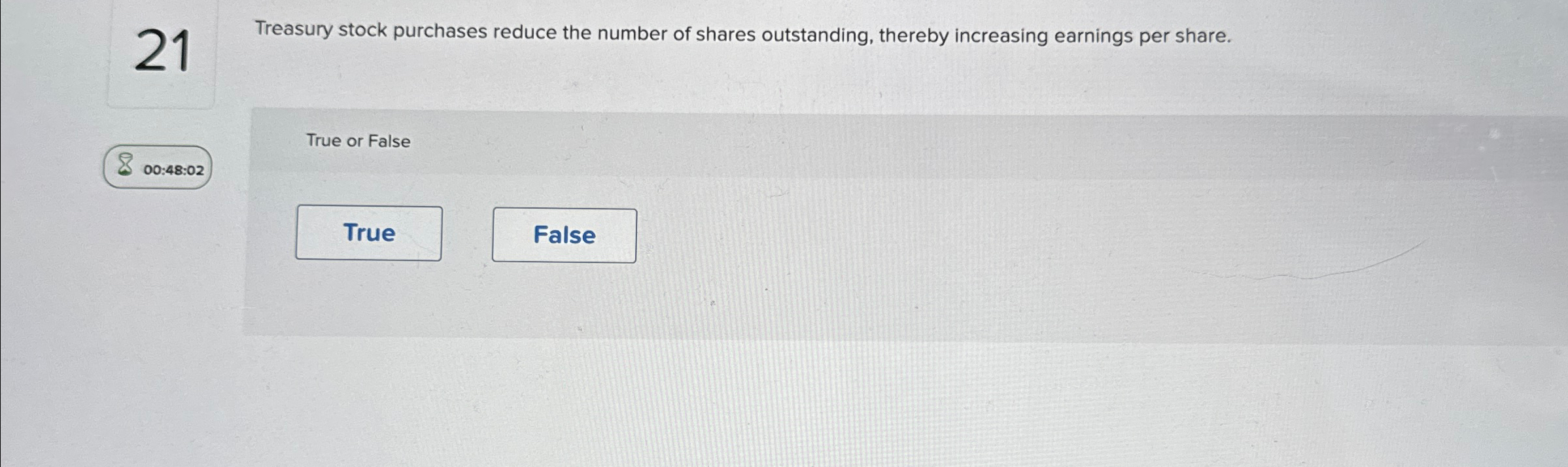 Solved 21 ﻿Treasury stock purchases reduce the number of | Chegg.com