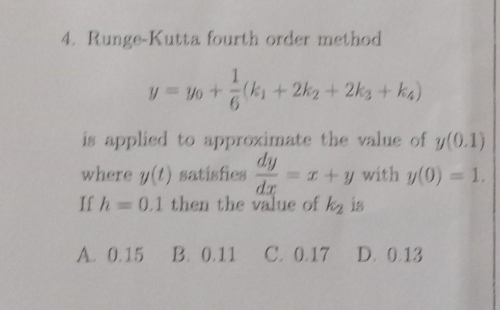 Solved 4. Runge-Kutta fourth order method | Chegg.com