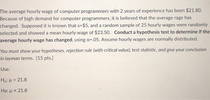 Solved The average hourly wage of computer programmers with | Chegg.com