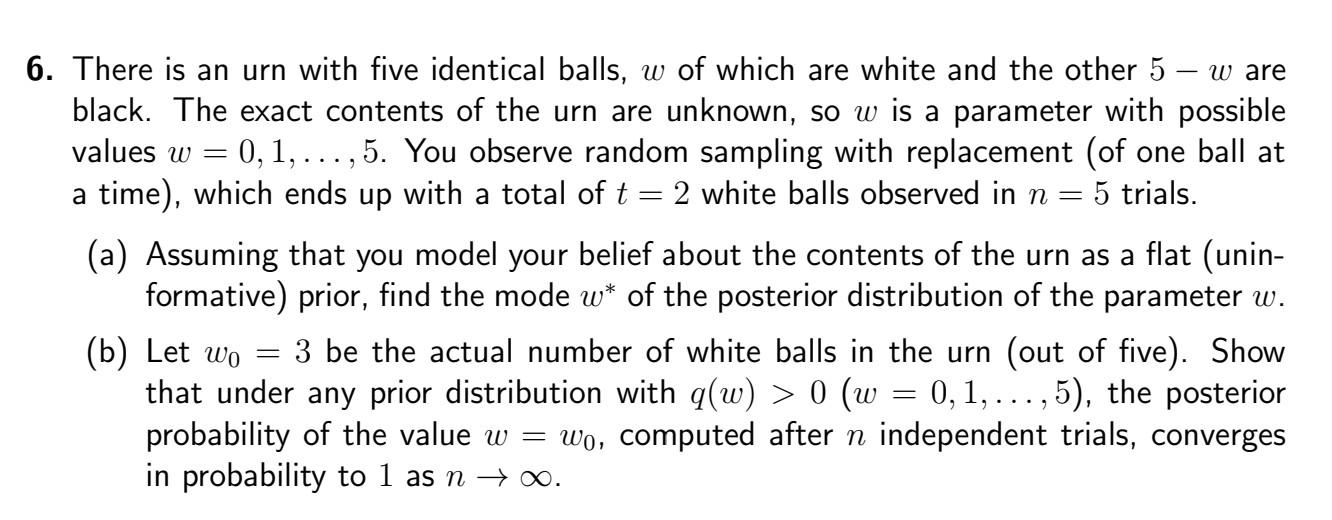Solved 6. There is an urn with five identical balls, w of | Chegg.com
