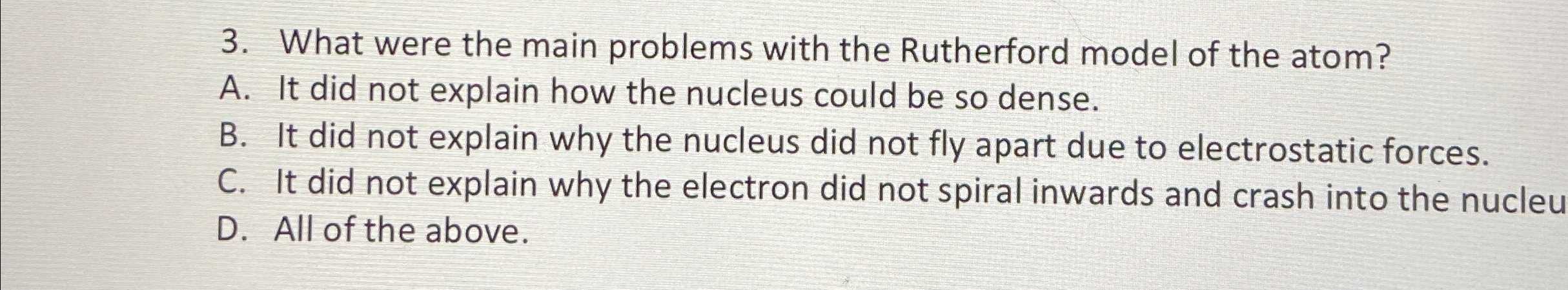 Solved What were the main problems with the Rutherford model | Chegg.com