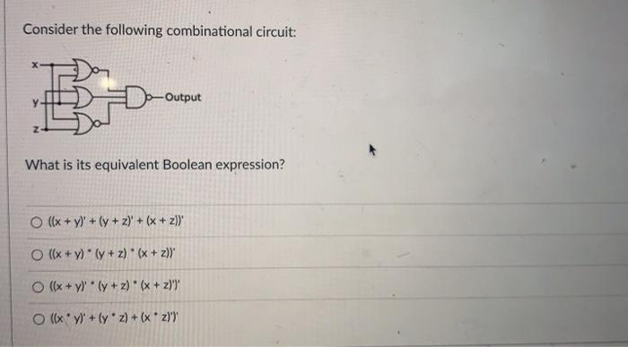 Solved Consider the following combinational circuit: E. | Chegg.com