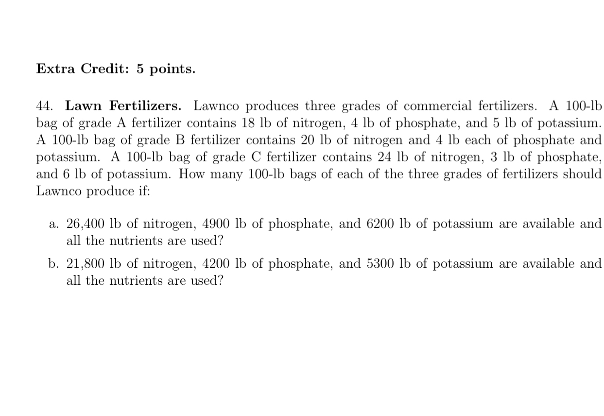 Solved Extra Credit: 5 ﻿points.44. ﻿Lawn Fertilizers. Lawnco | Chegg.com