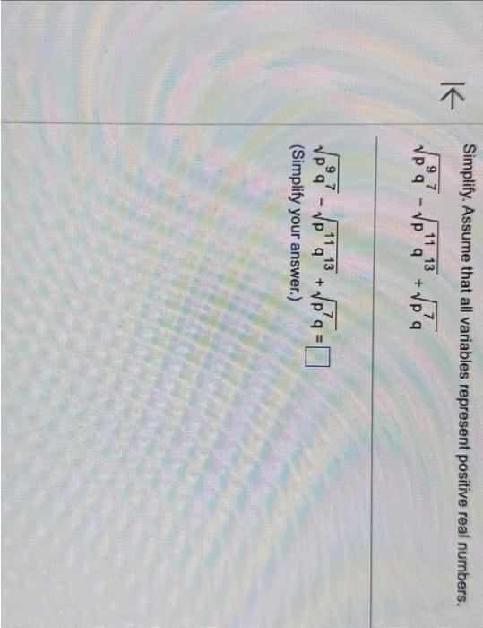 Solved Simplify. Assume that all variables represent | Chegg.com