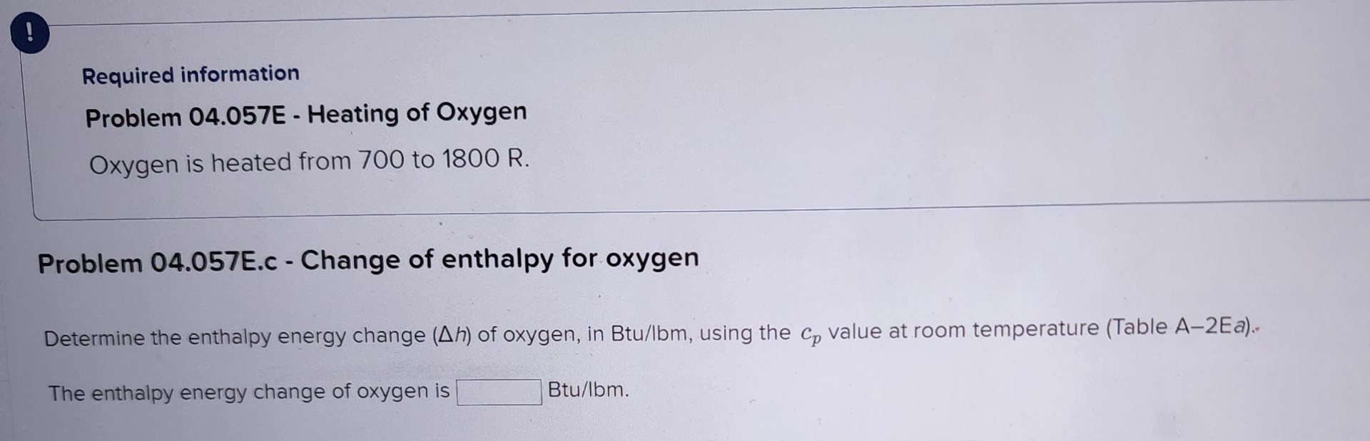 Solved !Required informationProblem 04.057E - ﻿Heating of | Chegg.com