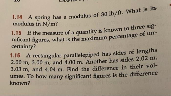 Solved 1.14 A spring has a modulus of 30 lb/ft. What is its | Chegg.com