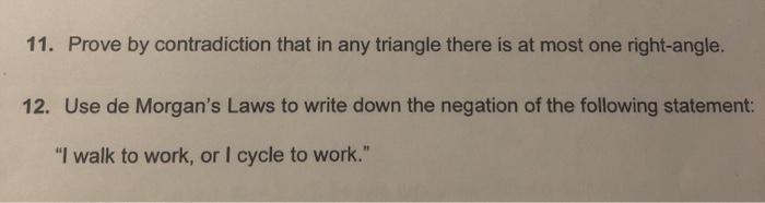 Solved 11. Prove by contradiction that in any triangle there | Chegg.com