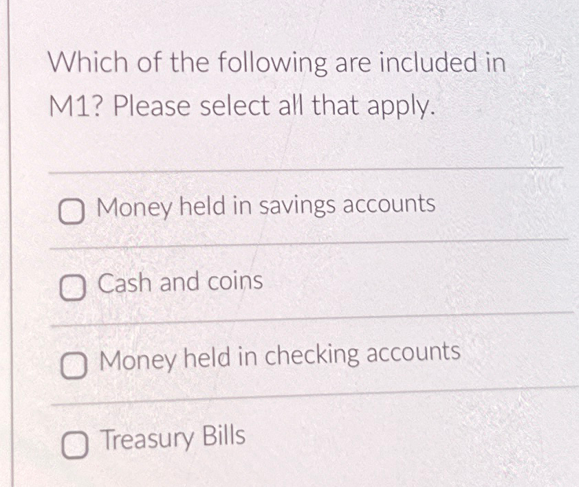 Solved Which of the following are included in M1? ﻿Please | Chegg.com