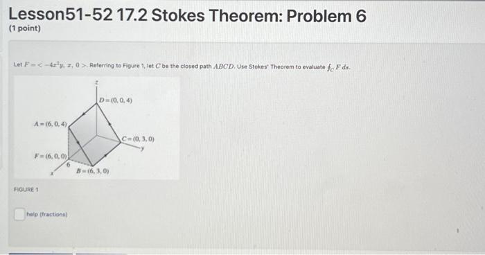 Solved Lesson51-52 17.2 Stokes Theorem: Problem 6 (1) point) | Chegg.com