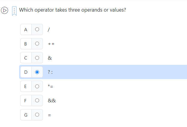 Solved (D) ﻿Which operator takes three operands or | Chegg.com