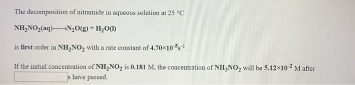 Solved The decomposition of nitramide in aqueous solution at | Chegg.com