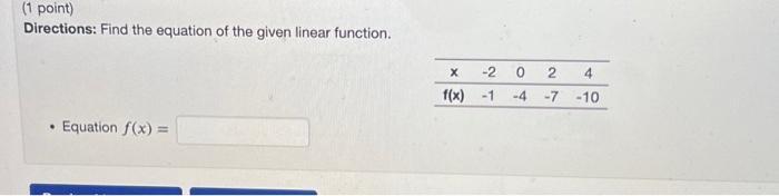 Solved (1 point) Directions: Find the equation of the given | Chegg.com