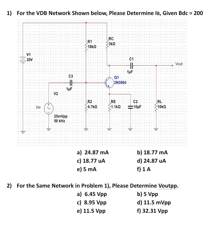 Solved 1) For the VDB Network Shown below, Please Determine | Chegg.com