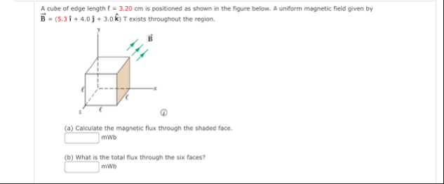 Solved A cube of edge length l=3.20cm ﻿is positioned as | Chegg.com