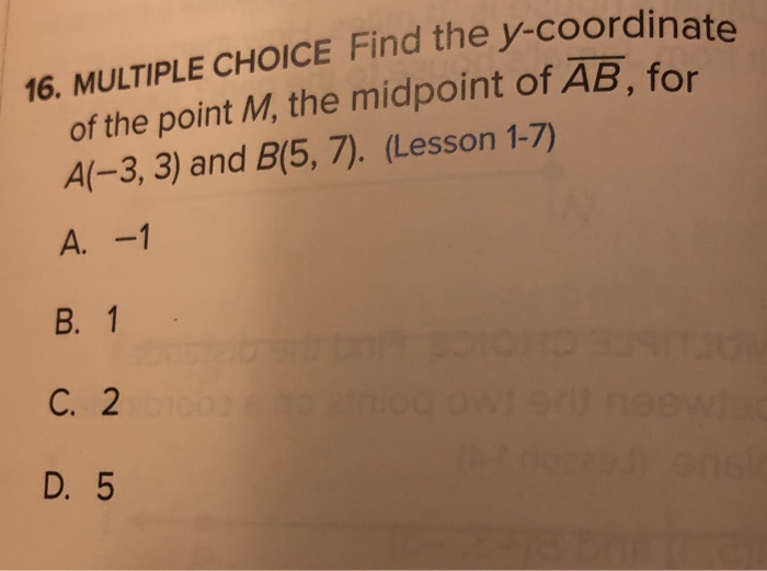 Solved 16. MULTIPLE CHOICE Find the y-coordinate of the | Chegg.com