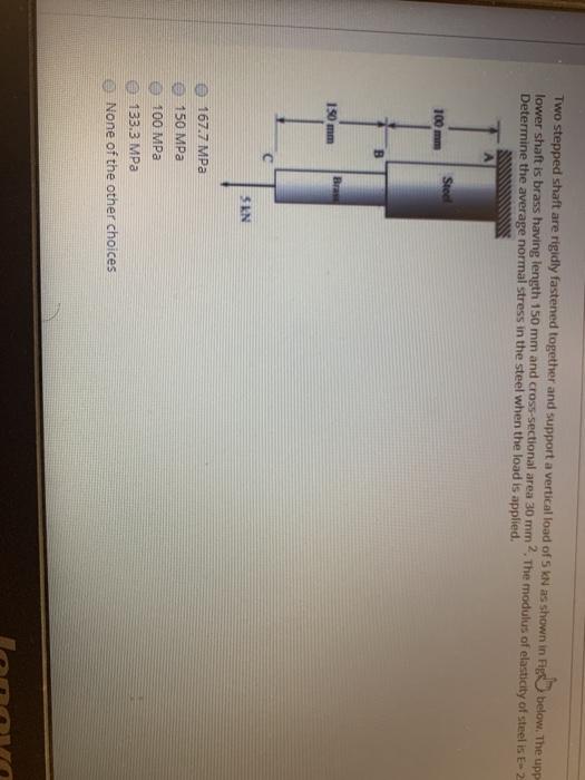 Solved Two stepped shaft are rigidly fastened together and | Chegg.com