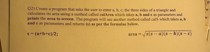 Solved Q2) Create a program that asks the user to enter a, | Chegg.com