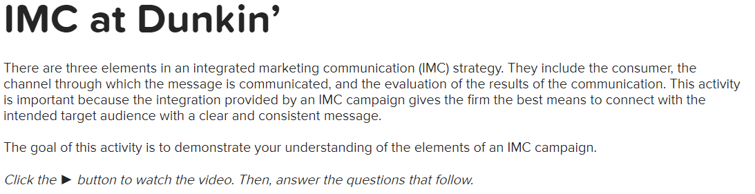 Solved IMC at Dunkin'There are three elements in an | Chegg.com