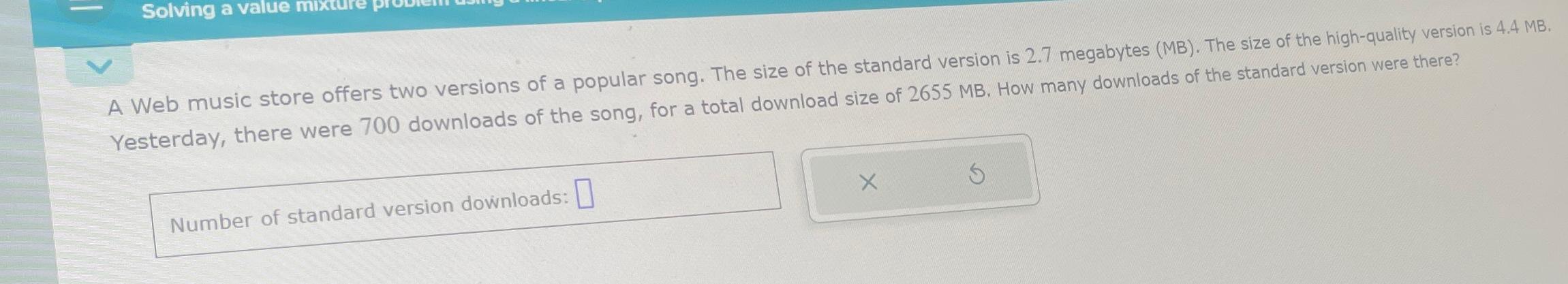 Solved A Web music store offers two versions of a popular | Chegg.com
