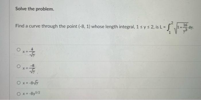 Solved Solve the problem. Find a curve through the point | Chegg.com