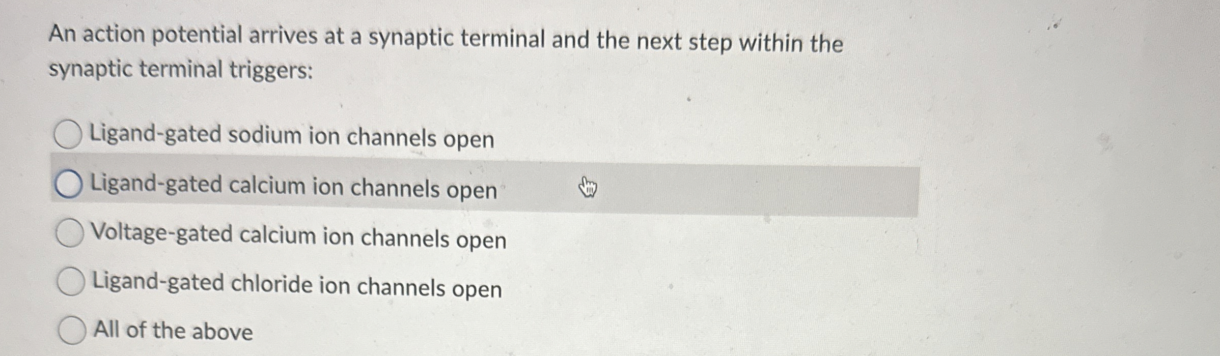 Solved An action potential arrives at a synaptic terminal | Chegg.com