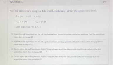 Solved Question 11 ﻿ptsUse the critical value approach to | Chegg.com