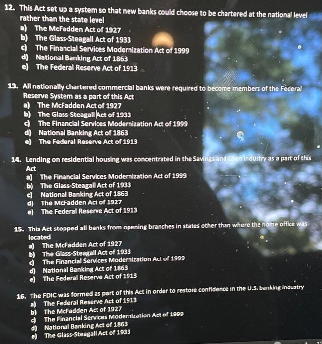 Solved 12. This Act set up a system so that new banks could | Chegg.com