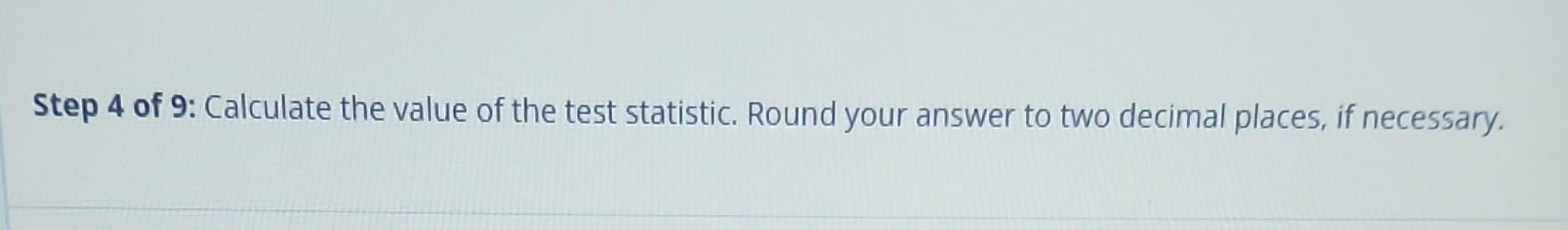 Solved Consider the following table: Step 1 of 9: Calculate | Chegg.com