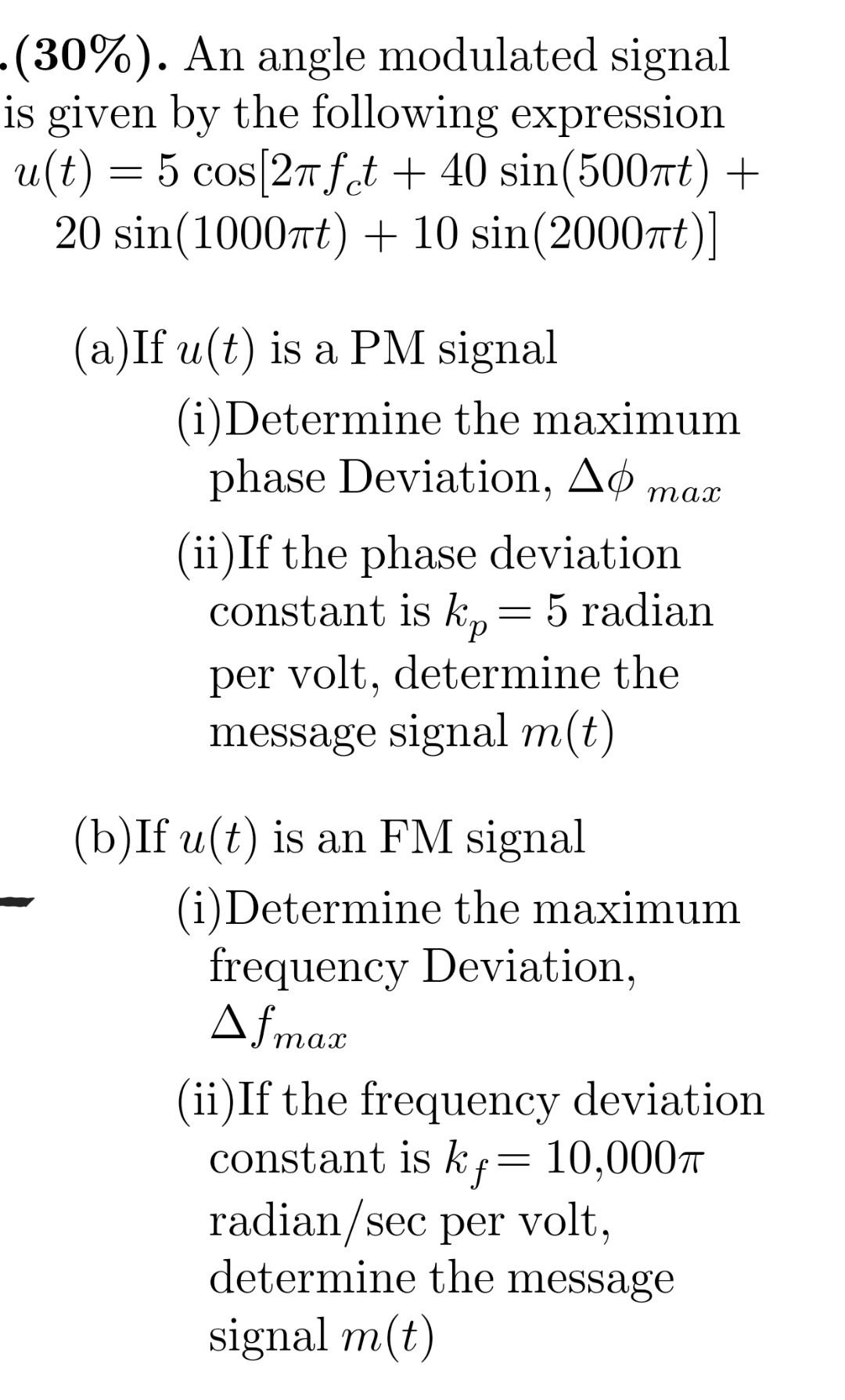 Solved (30%). An angle modulated signal is given by the | Chegg.com
