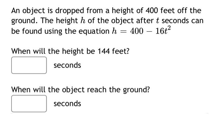Solved An object is dropped from a height of 400 feet off | Chegg.com