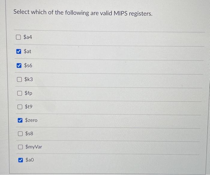 Solved Select which of the following are valid MIPS | Chegg.com