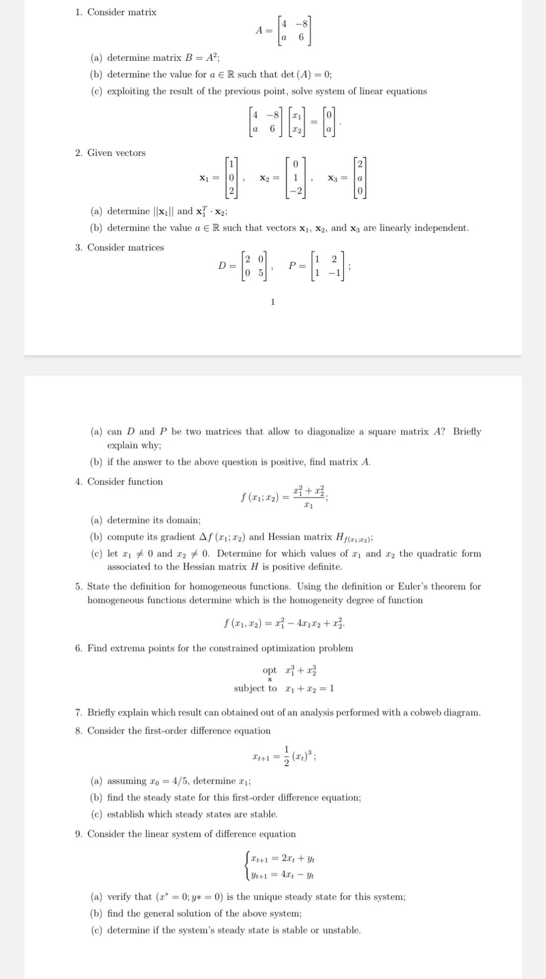 Solved Consider matrixA=[4-8a6](a) ﻿determine matrix | Chegg.com