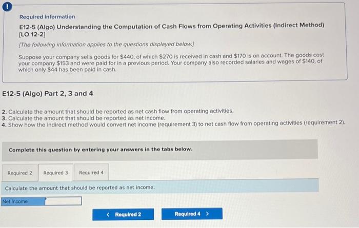 Solved Required information E12-5 (Algo) Understanding the | Chegg.com